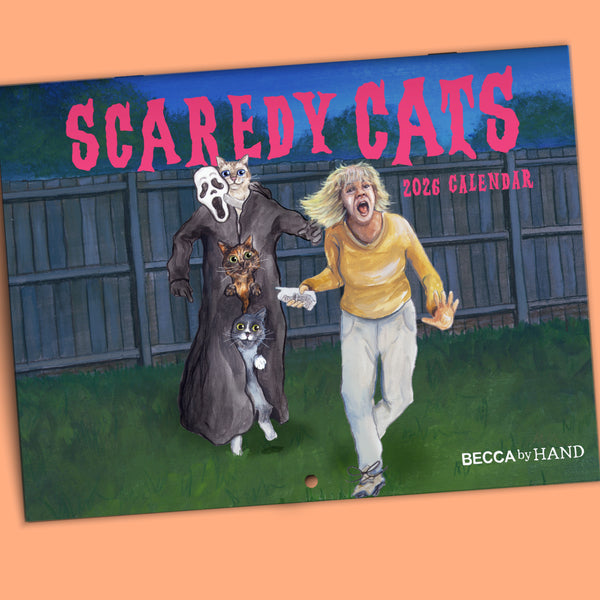 Scaredy Cats 2026 Calendar – Becca by Hand